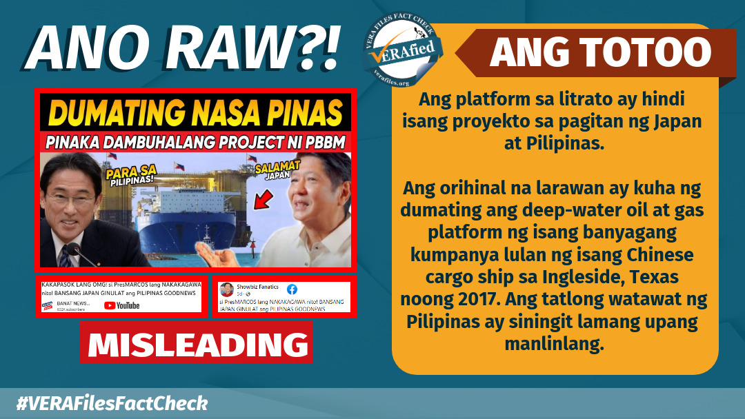 VERA FILES FACT CHECK: Deep-water platform in video NOT a project between Japan, Philippines ...