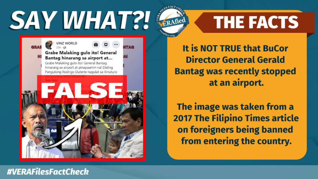 VERA FILES FACT CHECK: Bantag NOT flagged at airport - VERA Files