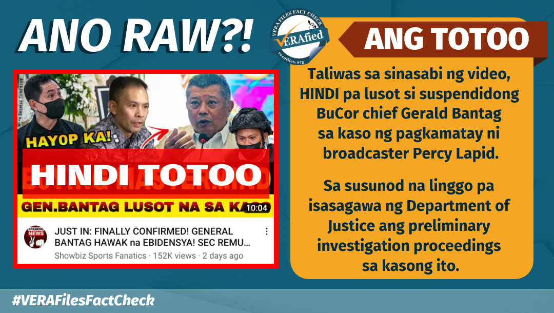 VERA FILES FACT CHECK: Bantag NOT cleared from Percy Lapid slay case ...