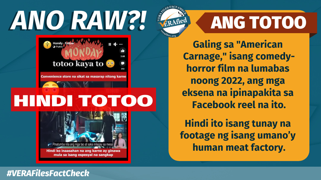 VERA FILES FACT CHECK: Video of ‘human meat factory’ from movie, NOT ...