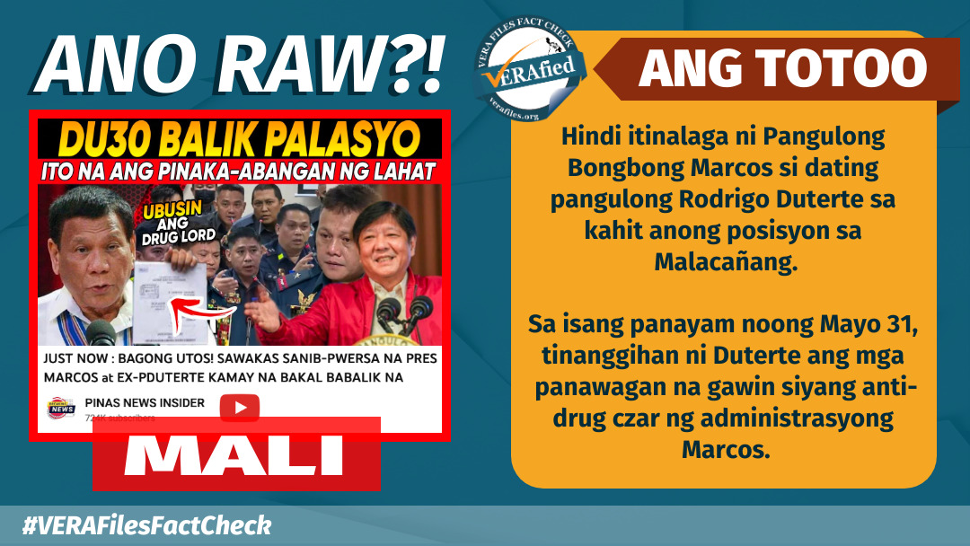 VERA FILES FACT CHECK: Duterte NOT back in Malacañang as anti-drug czar ...