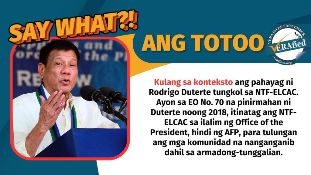 VERA FILES FACT CHECK: Pahayag ni Rodrigo Duterte tungkol sa NTF-ELCAC ...