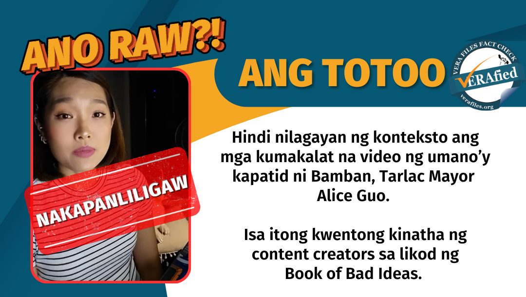 Misleading video of 'kapatid ni Alice Guo' goes viral