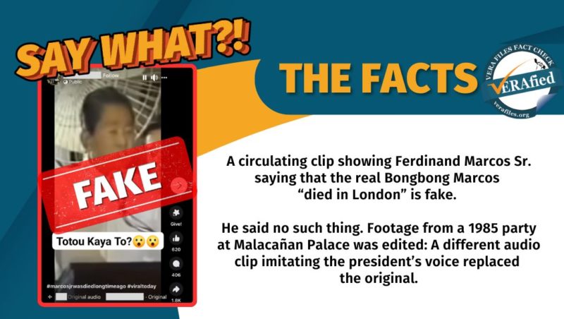 Video of Marcos Sr. saying his son 'died in London' FAKE