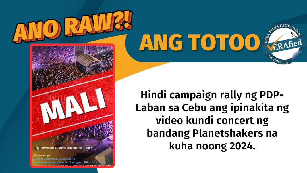 Video shows concert, NOT PDP-Laban rally