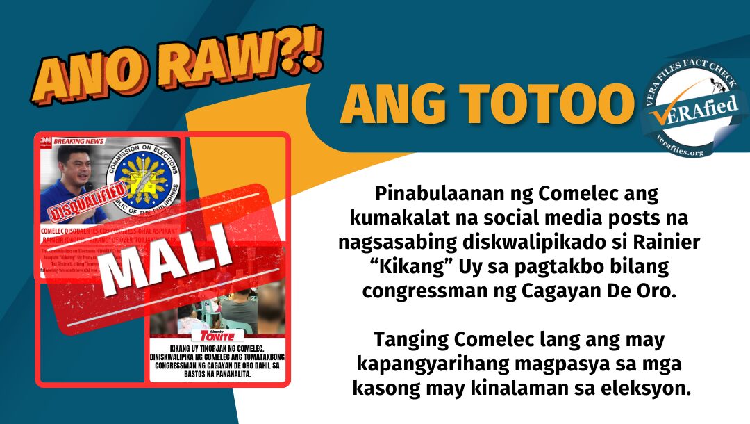 FACT CHECK: Comelec did NOT disqualify CDO rep candidate Kikang Uy ...