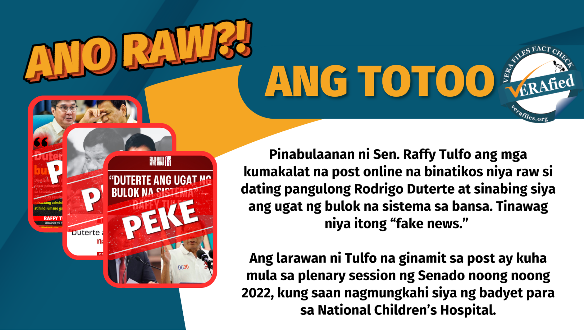Tulfo did NOT slam Duterte as 'root of a rotten system'