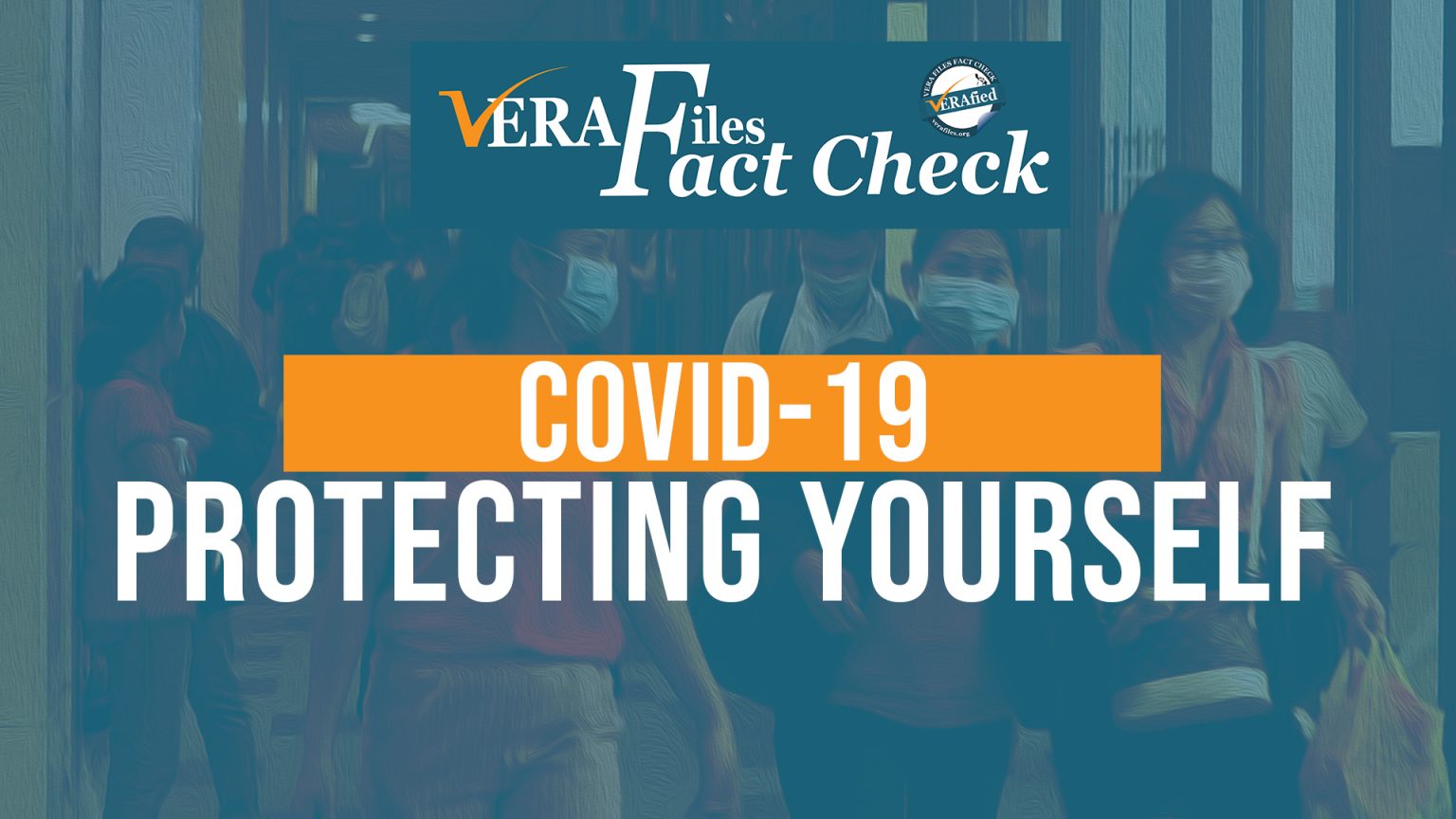 VERA FILES FACT CHECK: Verify before sharing info on COVID-19 - VERA Files